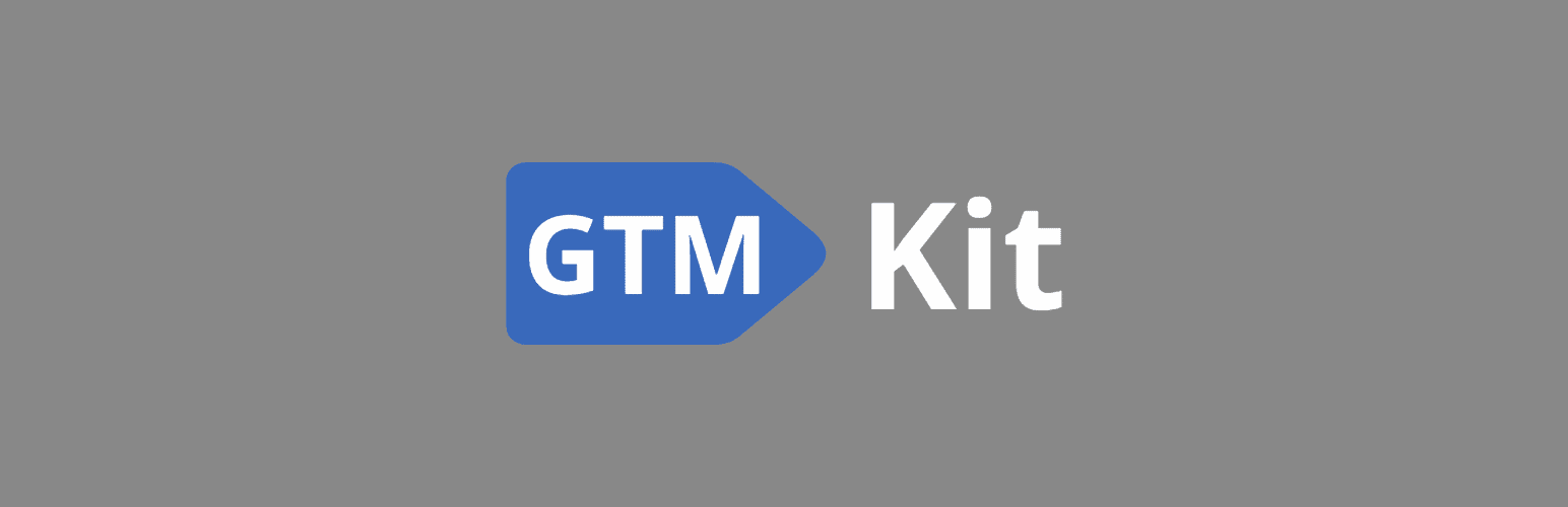 About GTM Kit - GTM Kit